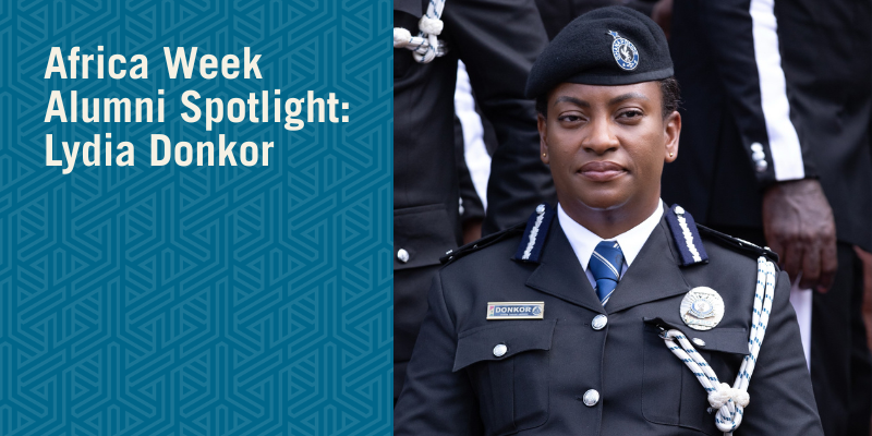 Africa Week alumni spotlight: Lydia Donkor on leading Ghana’s criminal ...