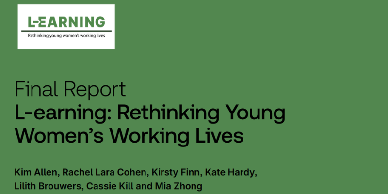 Gendered futures: how early work shapes young women’s lives | School of ...